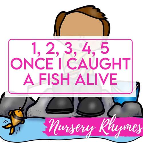 Nursery Rhymes - 1, 2, 3, 4, 5 ( Once I Caught a Fish Alive ) | TPT