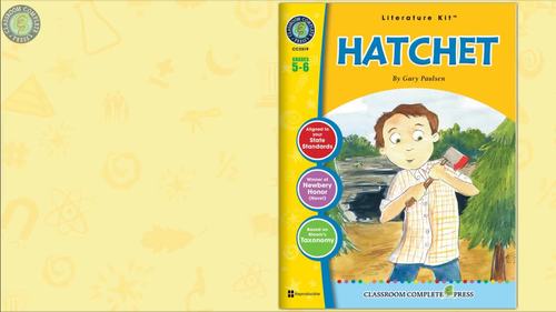 Hatchet Gr. 5-6 by Classroom Complete Press Literature Kits | TpT