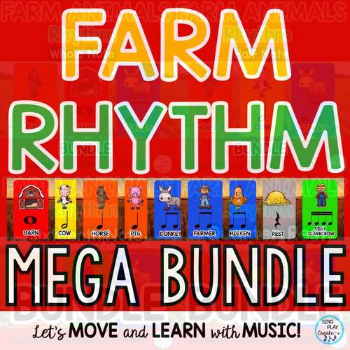 Farm Animal Mega Bundle of Rhythm Activities All Levels by Sing Play Create