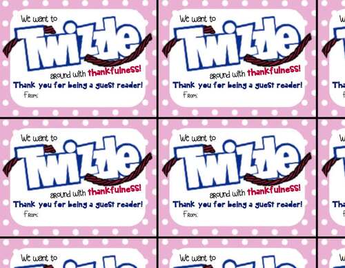 Twizzlers Candy Guest Reader Appreciation Gift Tag- We want to Twizzle ...