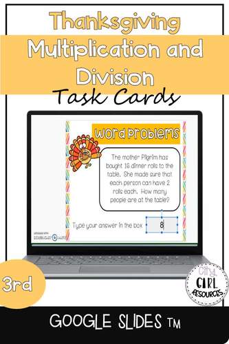 Thanksgiving Multiplication and Division Task Cards for Digital Learning