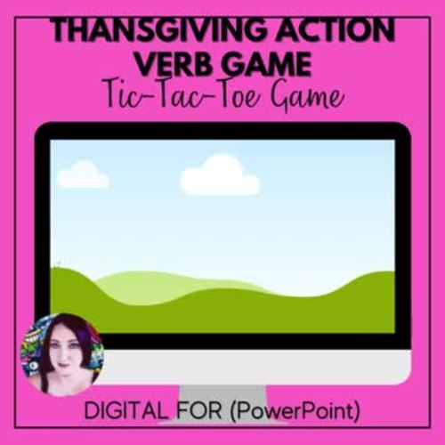 Thanksgiving Action Verb Tic-Tac-Toe Game by Game Learning Classroom
