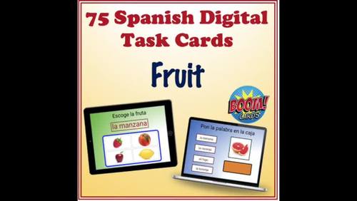 Spanish Fruit Vocabulary Digital Task Cards (75 Boom Cards) | TPT
