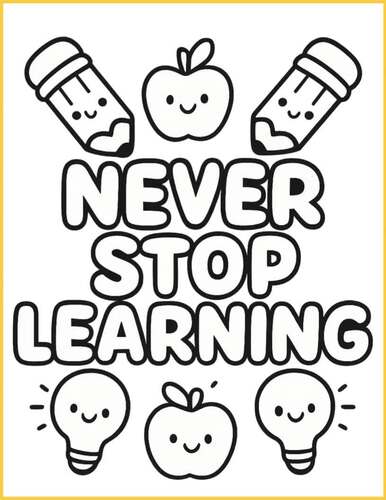 Never Stop Learning Coloring Page | Poster | Positive Affirmation ...