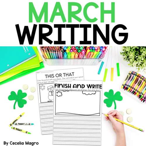 March Writing Activities March Writing Centers Writing Prompts St ...