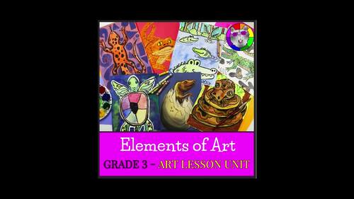3rd Grade Art Lessons, Elements of Art Unit and Art Projects for Grade 3