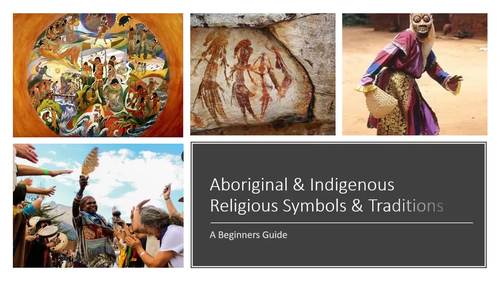 Aboriginal Religions: Symbols & Traditions [Presentation & Activity]