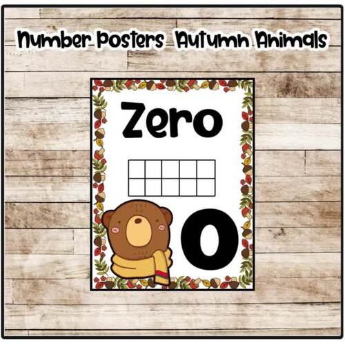 Autumn Animals Theme Classroom Decorations Number Posters Signs 0-20 ...