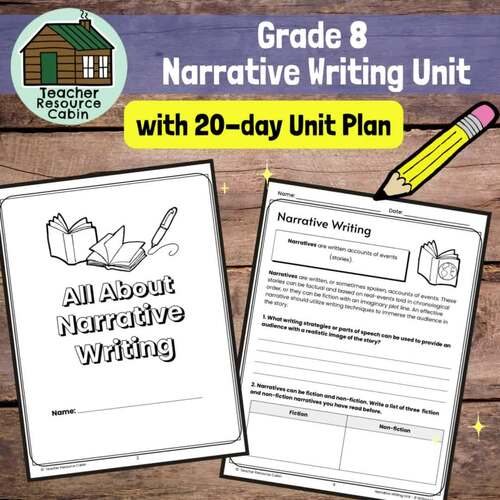 Grade 8 Narrative Writing Unit (Printable + Google Slides™) | TPT