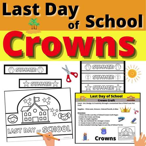 Last Day of School Crown Craft Summer Hat Coloring Activity Resource