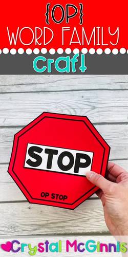 OP STOP Sign | Word Family Craft for the Word Family OP | Word Family ...