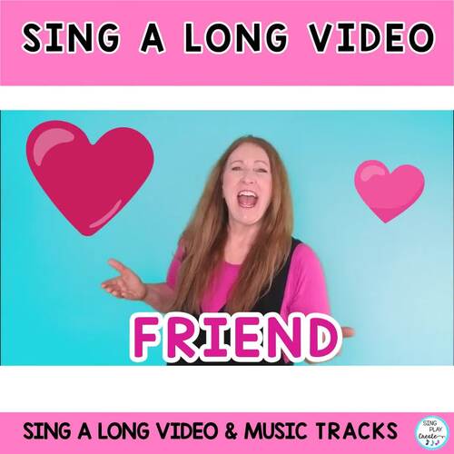 "Everyone Can Be A Friend" SEL Song, Friendship, Valentine's Day Activities