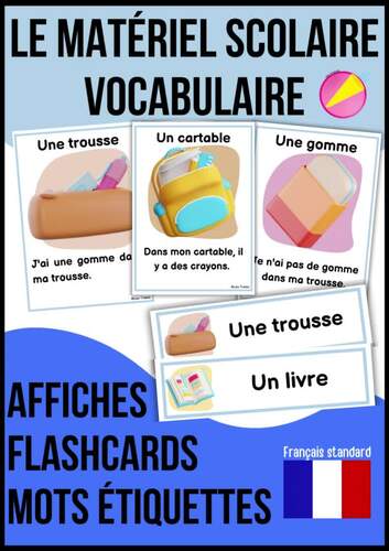 BACK TO SCHOOL | SCHOOL SUPPLIES IN STANDARD FRENCH | VOCABULARY FLASHCARDS