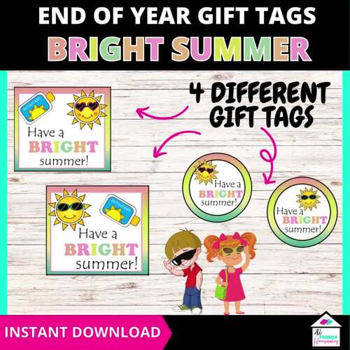 End of Year "Have A Bright Summer" Sunglasses Tags by All Things ...