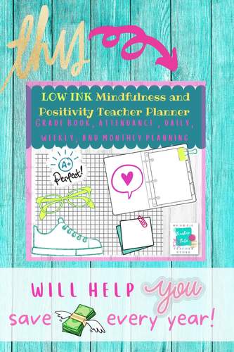 LOW INK Mindfulness and Positivity Planner with Gradebook and Attendance