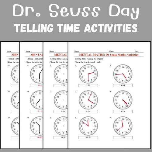 Dr Seuss Day Funny Mental Math Activities Telling Time Analog To ...