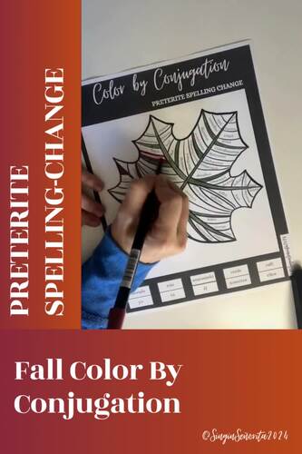 Spelling-Change Preterite Verbs Color By Conjugation-Fall by SinginSeñorita