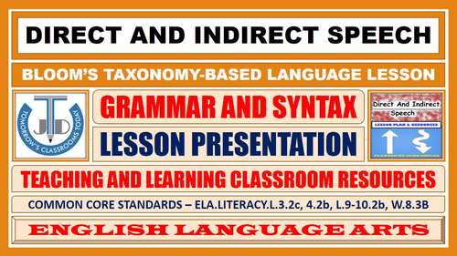 DIRECT AND INDIRECT SPEECH: UNIT LESSON PLAN by JOHN DSOUZA | TPT