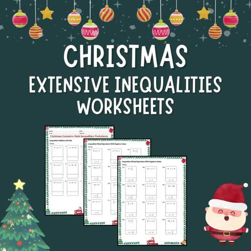 Christmas Math Inequalities Winter Middle School Bundle 50 Worksheets ...