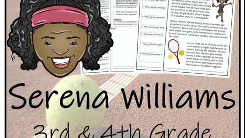 Serena Williams Close Reading Comprehension Activity | 3rd Grade & 4th ...