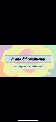 First and second conditional slides- form questions and answer- digital ...
