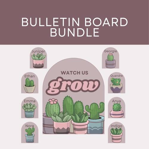 Watch Us Grow! Cactus & Succulent-Themed Bulletin Board Kit | TPT