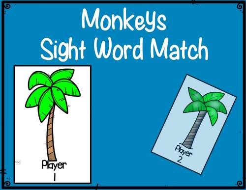 Monkeys Themed Sight Word Match Games by The Teaching Scene by Maureen
