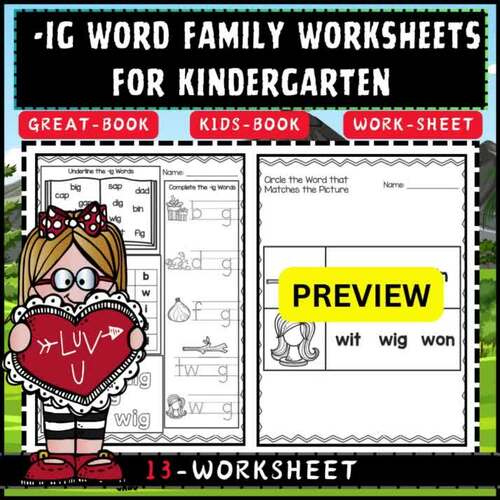 -IG Word Family Worksheets For Kindergarten by Lib Anatomy school