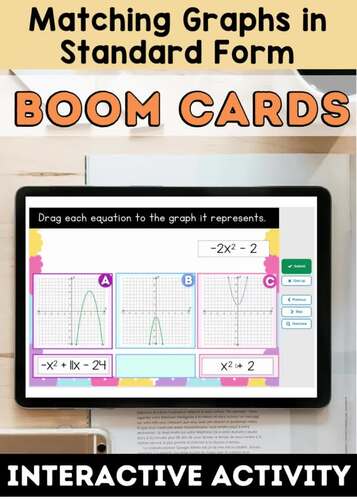 Match Quadratic Equations to Graphs | Quadratics in Standard Form (Boom ...