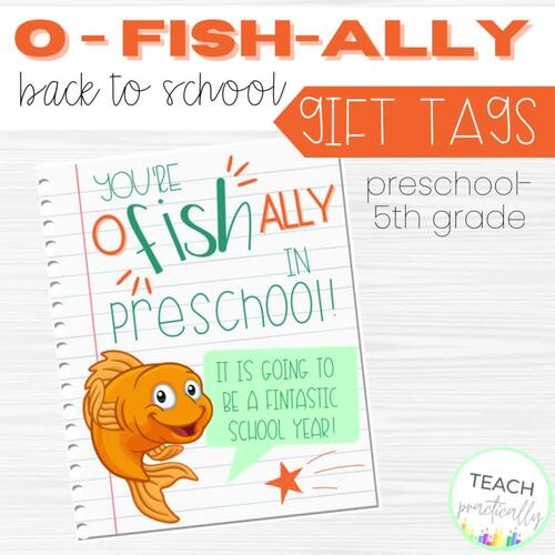Goldfish Back to School Gift Tags- O Fishally in Preschool through 5th ...