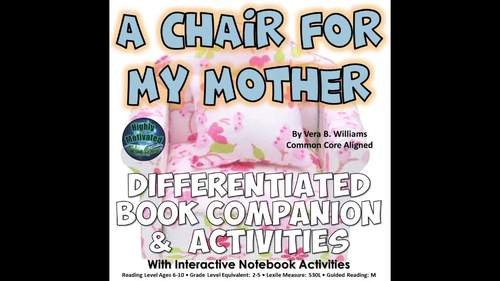 A Chair For My Mother Book Companion with Interactive Notebook Activies