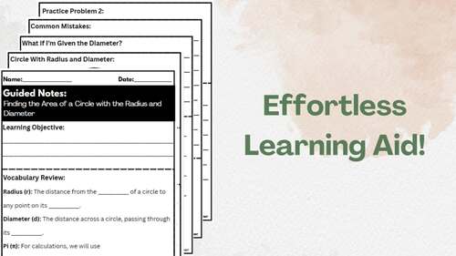 Guided Notes: Finding the Area of a Circle with the Radius and Diameter