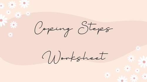 Coping Steps Worksheet for Kids & Teens | Emotional Regulation & Coping ...