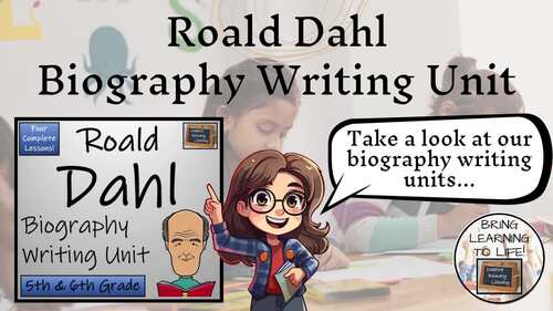 Roald Dahl Biography Project & Writing Unit | 5th Grade & 6th Grade