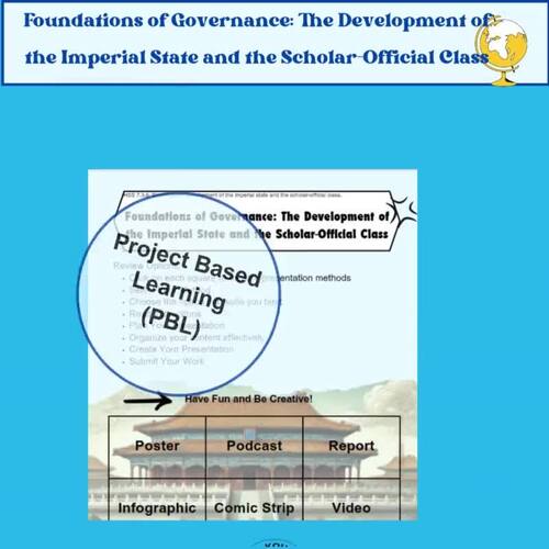 HSS 7.3.6 Imperial State and the Scholar-Official Class PBL Choice Board