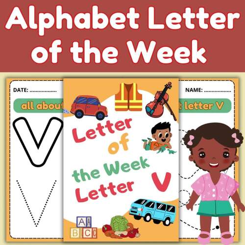 Alphabet Letter of the Week Worksheets -Games, Letter of the Week ...