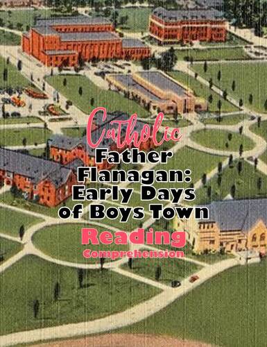 Father Flanagan & Early Days of Boys Town & Service: Reading ...