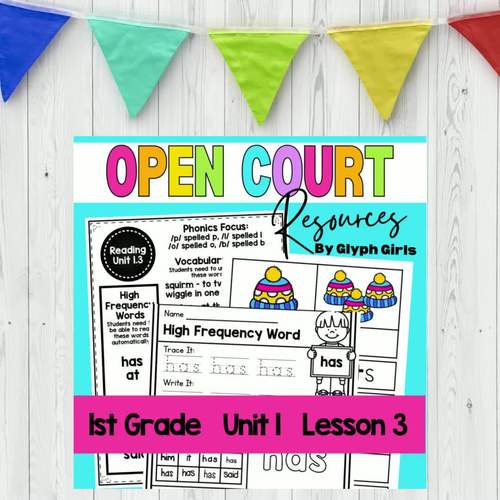 Open Court Reading 1st Grade Unit 1, Lesson 3 Resources by Glyph Girls