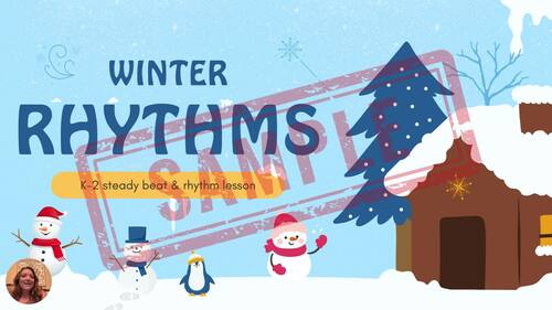 Winter Steady Beat and Rhythm Lesson I by Katie Chew | TPT