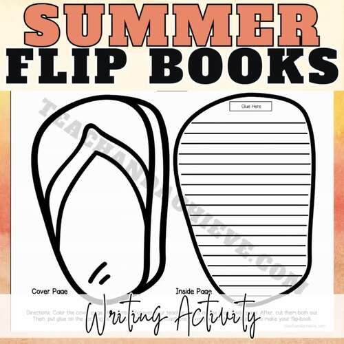 Summer Flipbook Printable, Flipbook Writing Activity, End of Year Flipbook