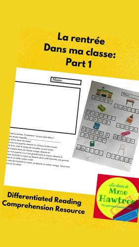 Dans Ma Classe - French Reading Comprehension and Vocabulary building