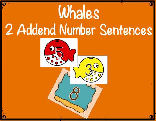 Whales Build 2 Addend 0-20 Addition & Subtraction Number Sentence