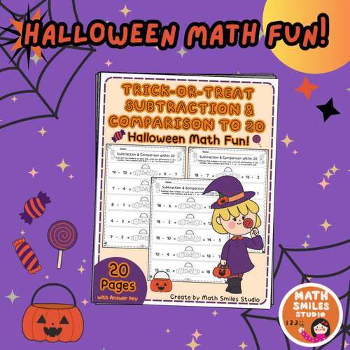 Trick-or-Treat Subtraction & Comparison Within 20 | Halloween Math 1st ...
