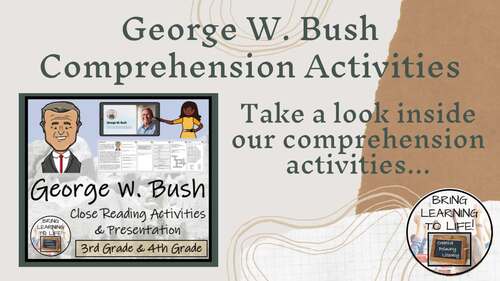 George W. Bush Close Reading Comprehension Activities | 3rd Grade & 4th ...