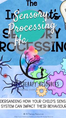 The In's & Out's of Sensory Processing - Occupational Therapy Handout ...
