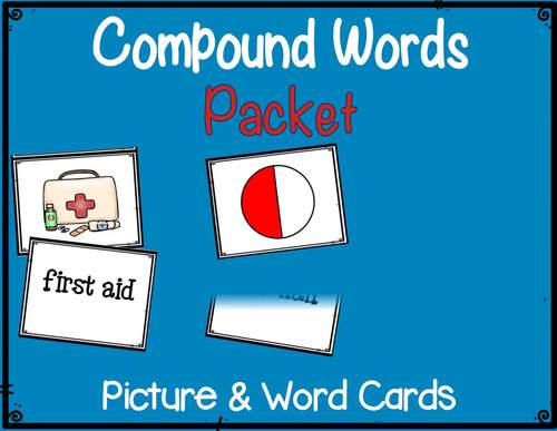 Compound Words Packet Picture & Word Cards Plus Worksheets | TPT