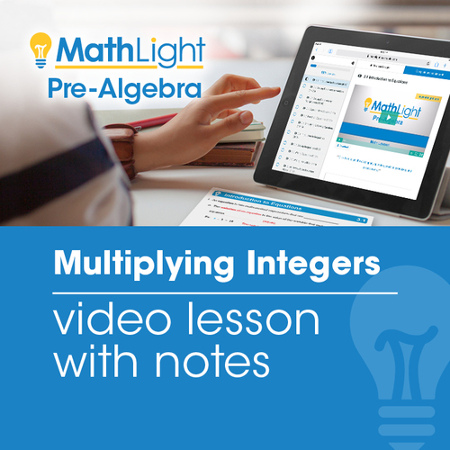 Multiplying Integers Video Lesson w/Student Notes by MathLight | TPT