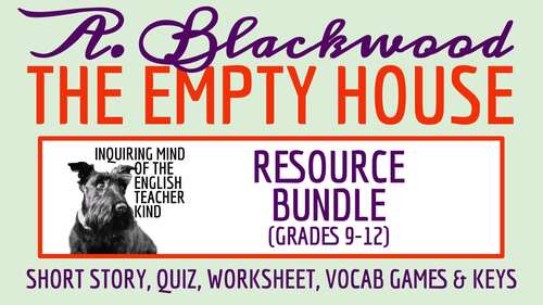 "The Empty House" Quiz, Worksheet, and Vocabulary Games (Halloween ...