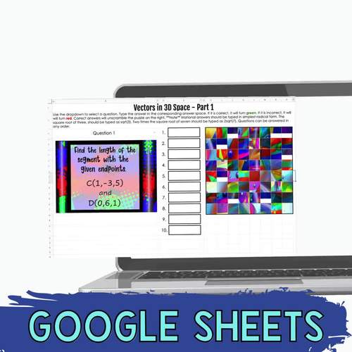Vectors in 3D Space Digital Picture Unscramble using Google Sheets