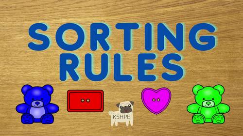 Sorting Rules, Attributes, Colour Size Shape, Video and SLIDES!!